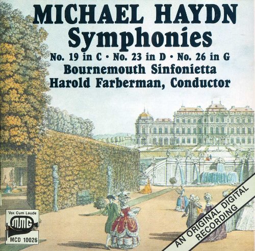 Michael Haydn: Symphonies Nos. 19, 23 & 26 - Harold Farberman ...