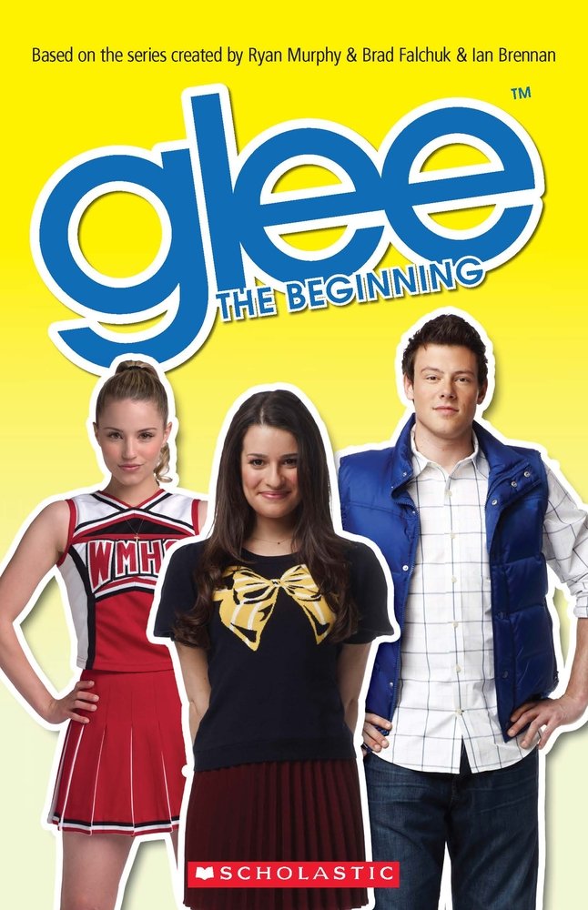 Glee The Beginning (Scholastic Readers): Patricia Reilly: 9781908351326 ...
