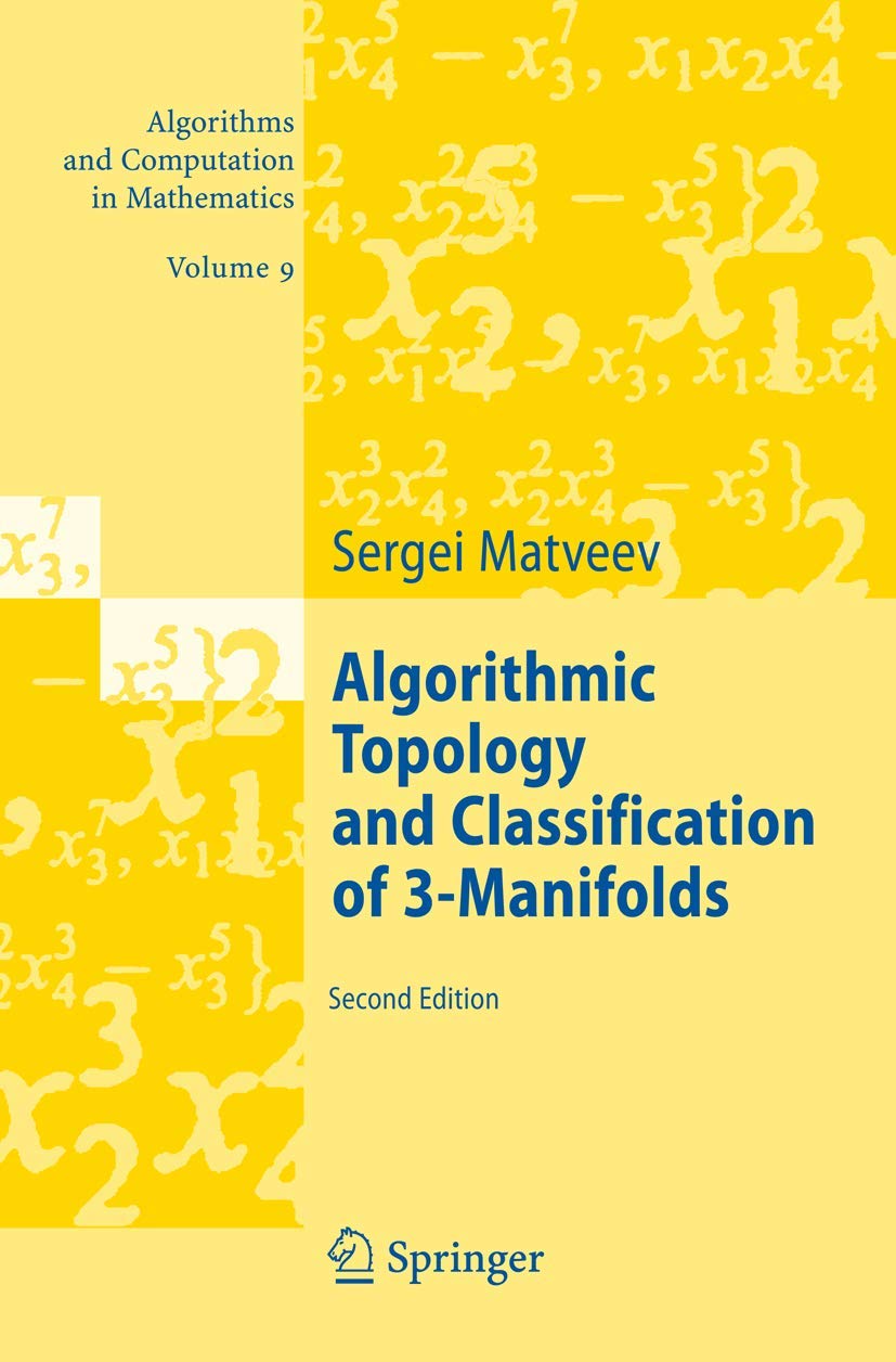 Buy Algorithmic Topology and Classification of 3-Manifolds: 9 ...