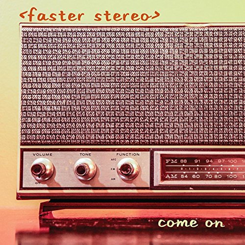 Amazon.co.jp: Come On : faster stereo: デジタルミュージック