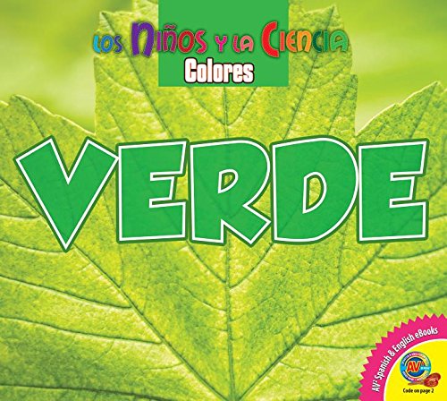 Verde / Green (Los niños y la ciencia: Colores / Science Kids: Colors ...