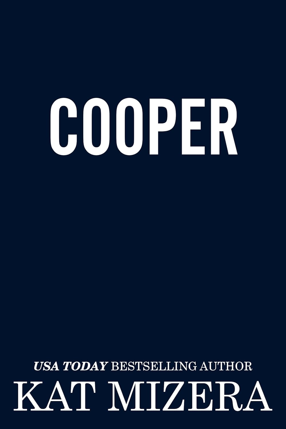 Cooper (Royal Protectors Book 4) - Kindle edition by Mizera, Kat ...