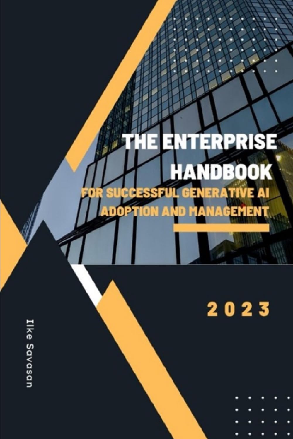 Amazon.com: The Enterprise Handbook For successful Generative AI ...