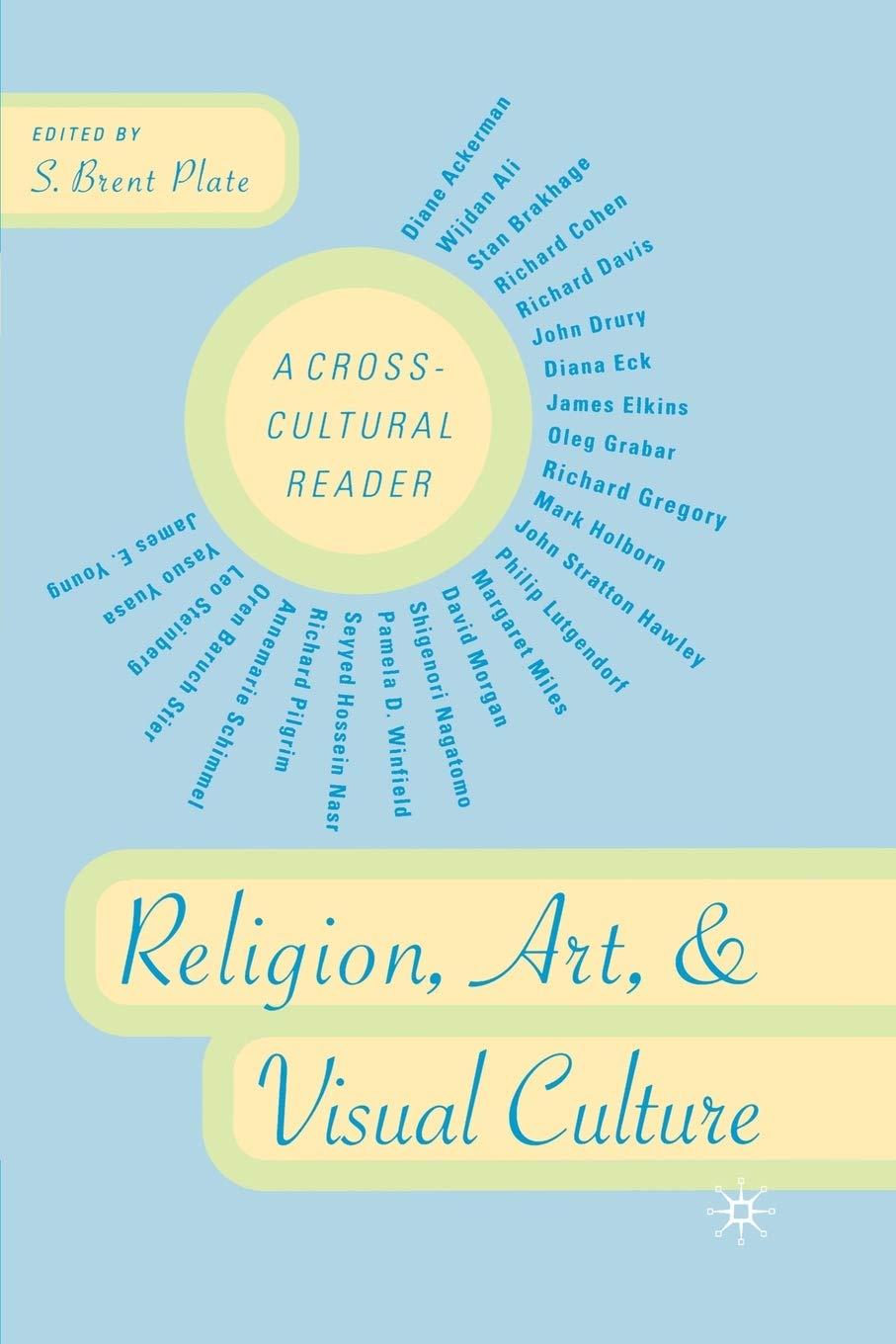 Religion, Art, and Visual Culture: A Cross-Cultural Reader: Plate, S ...