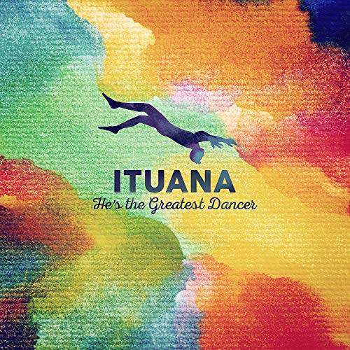 He's the Greatest Dancer de Ituana en Amazon Music Unlimited