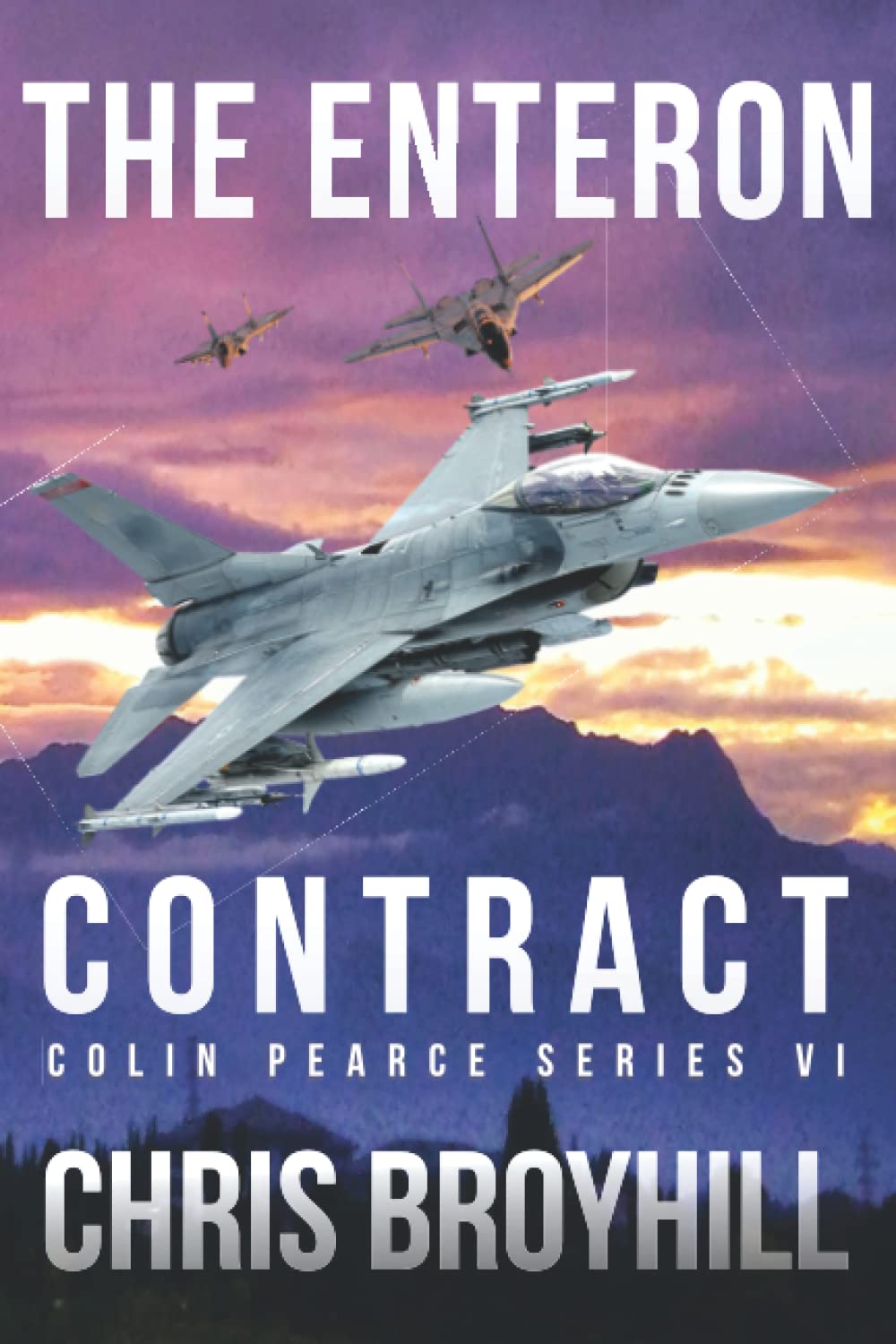 Amazon.com: The Enteron Contract: COLIN PEARCE SERIES VI: 9781734519617 ...