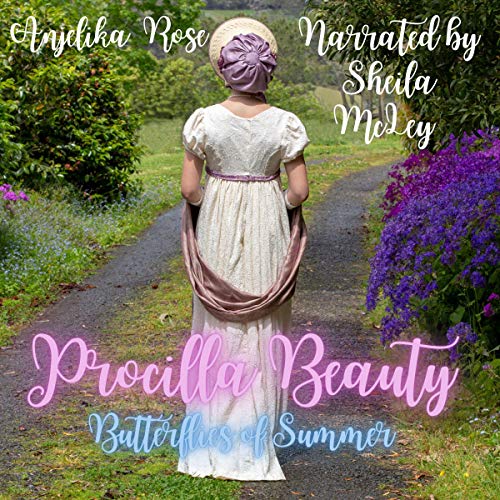 Procilla Beauty: Butterflies of Summer, Book 1 (Edição em áudio ...