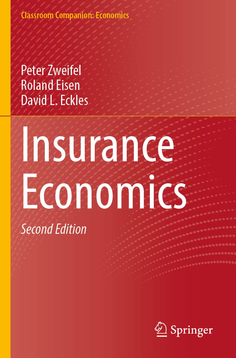 Amazon.com: Insurance Economics (Classroom Companion: Economics ...