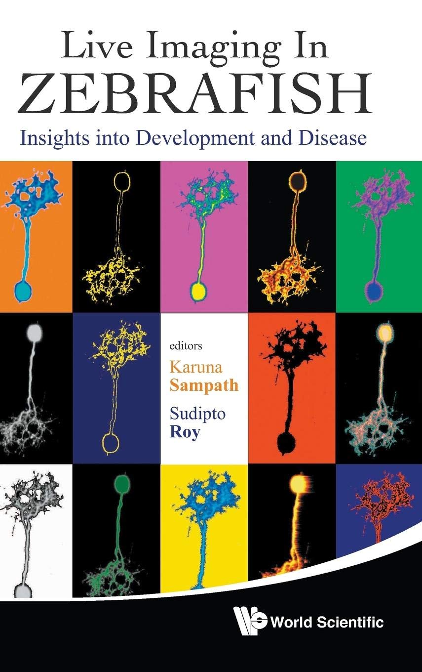 Live imaging in zebrafish: insights into development and disease ...