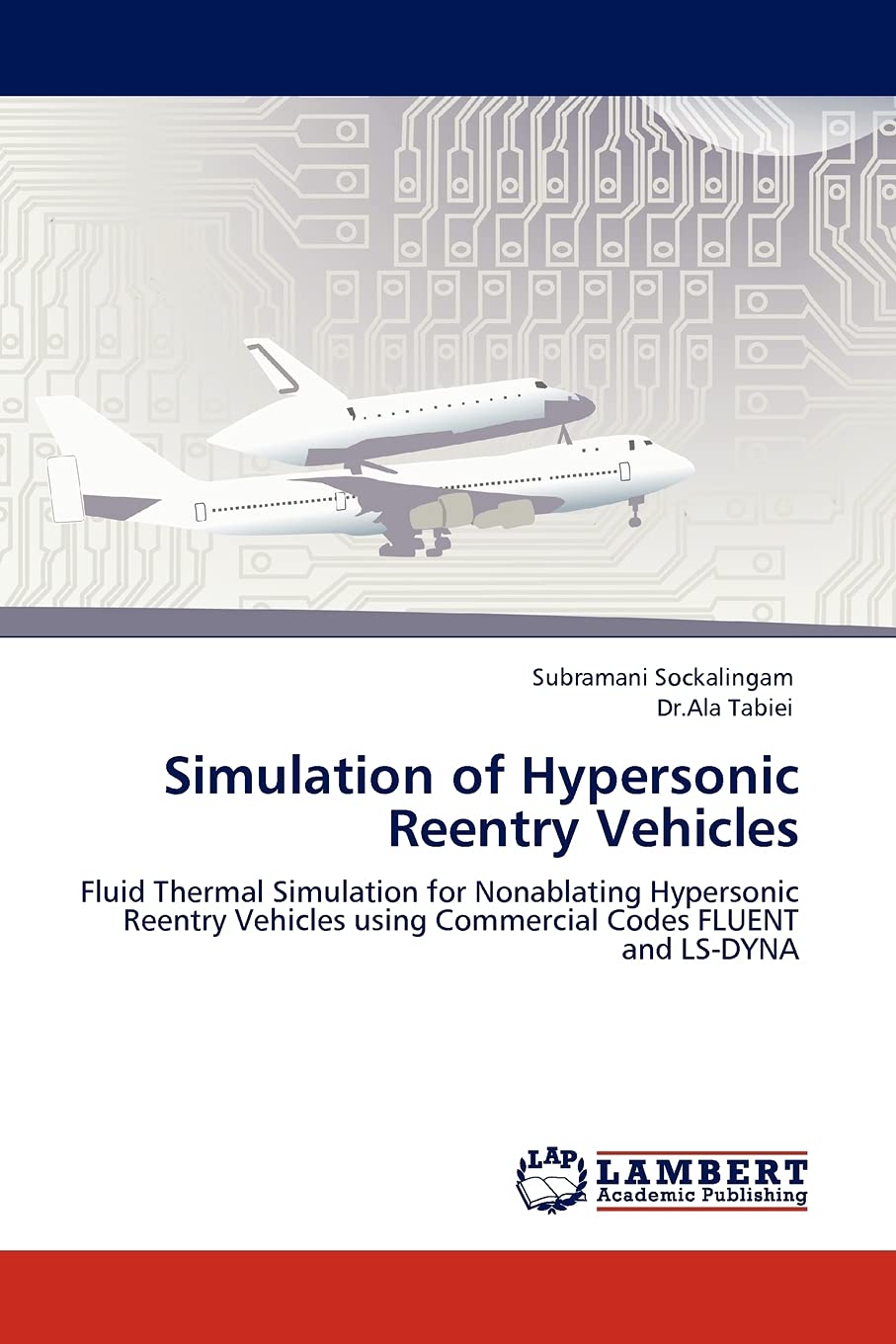 Snapklik.com : Simulation Of Hypersonic Reentry Vehicles: Fluid Thermal Simulation For ...