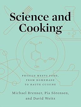 Buy Science and Cooking: Physics Meets Food, From Homemade to Haute ...