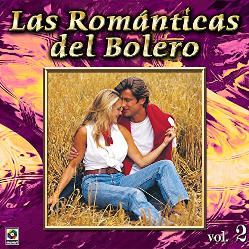 Play Colección De Oro: Las Románticas Del Bolero, Vol. 2 by VARIOUS ...