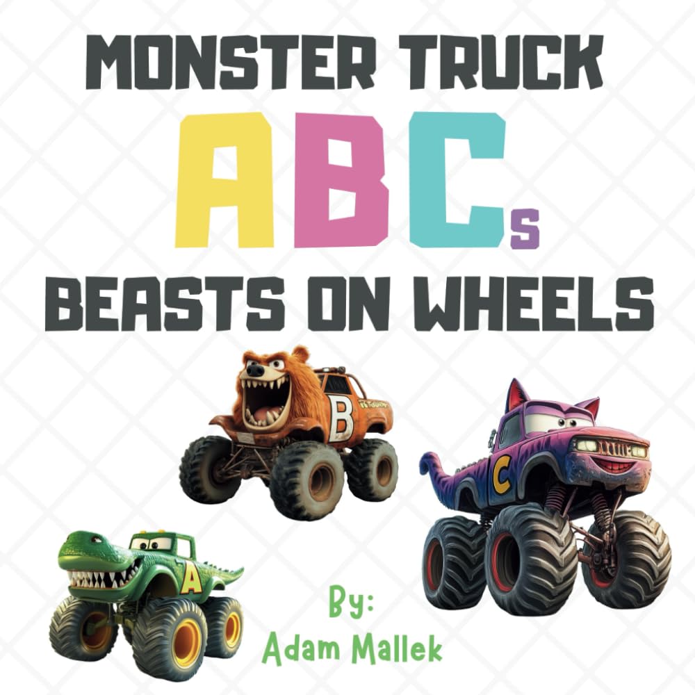 Amazon.com: Monster Truck ABCs: Beasts on Wheels: 9798992212907: Mallek ...