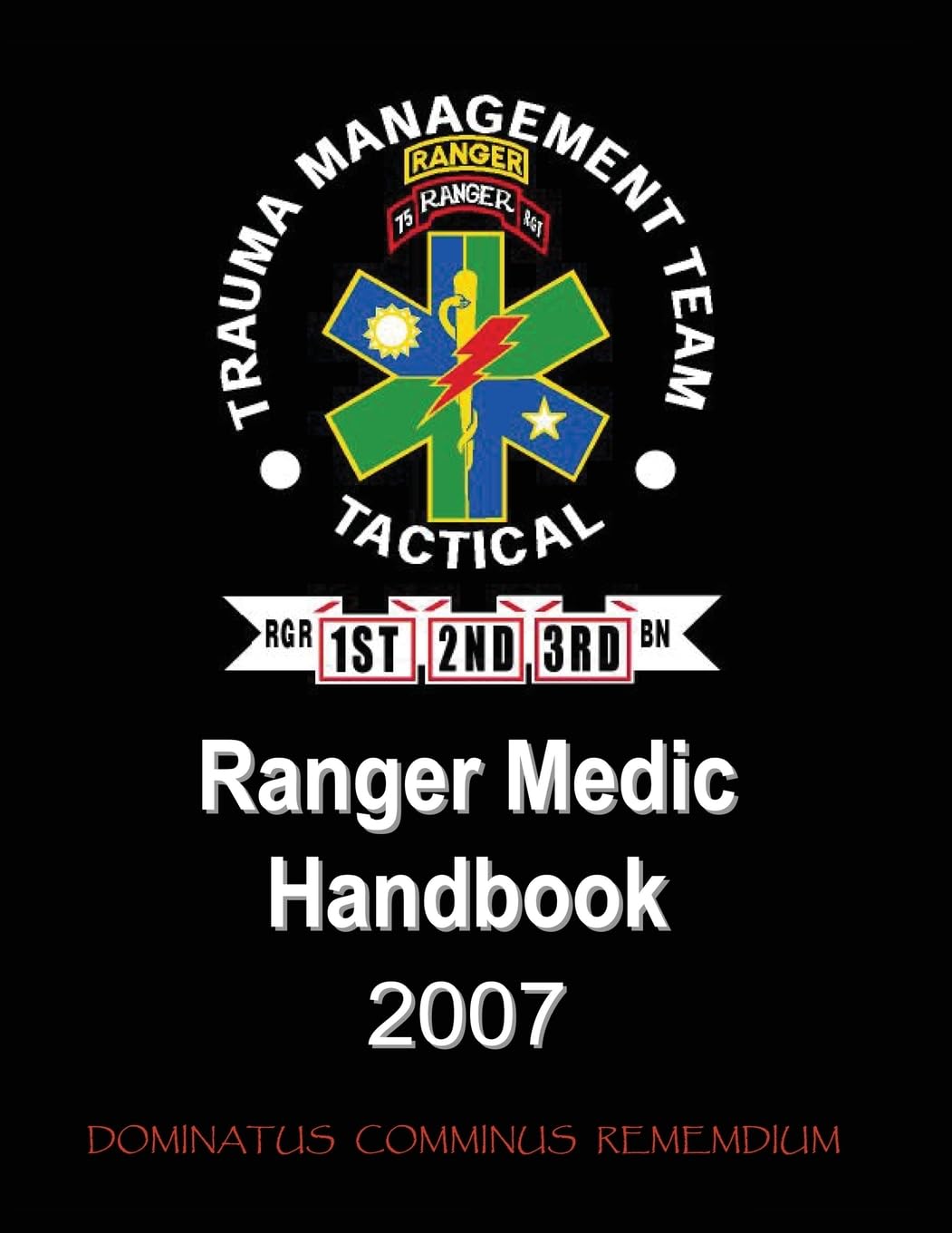 Snapklik.com : Ranger Medic Handbook - Trauma Management Team