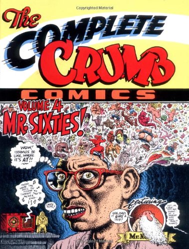 Amazon | The Complete Crumb Comics 4: Mr Sixties | Crumb, Robert ...
