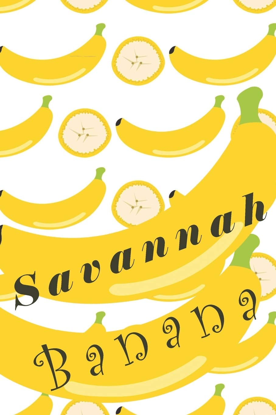 Savannah Banana: Books, Gold Fruit: 9781650248462: Amazon.com: Books