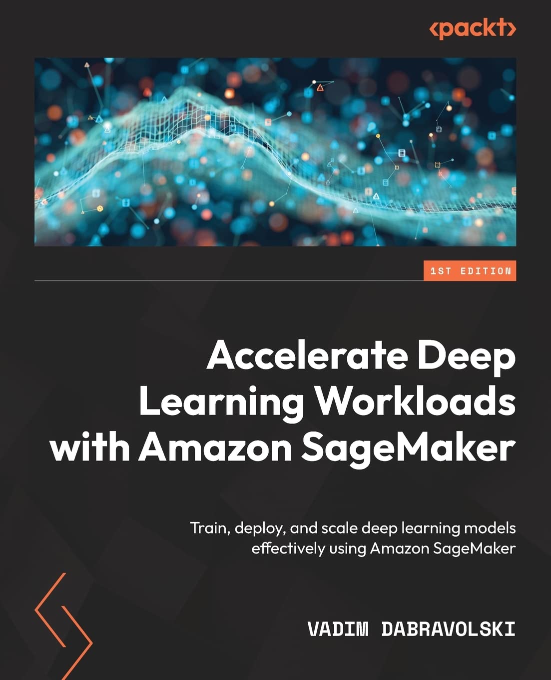 Accelerate Deep Learning Workloads With Amazon Sagemaker Train Deploy 5262