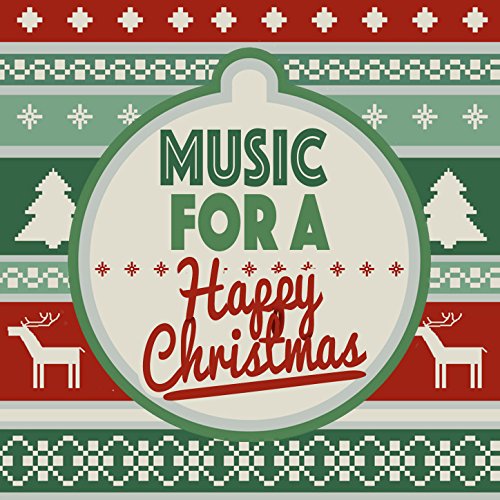 Play Music for a Happy Christmas by VARIOUS ARTISTS on Amazon Music ...
