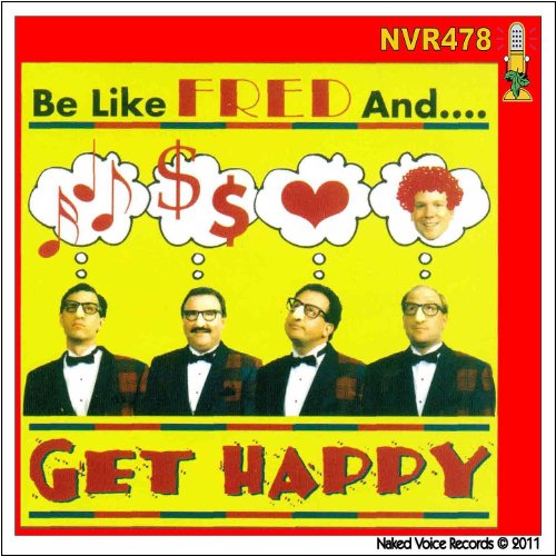 Play Be Like FRED and Get Happy by Fred on Amazon Music
