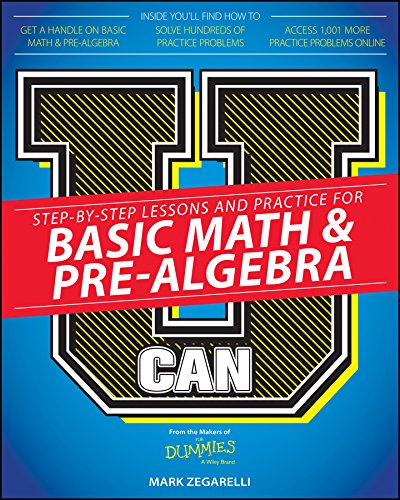 U Can: Basic Math and Pre-Algebra For Dummies: Zegarelli, Mark ...