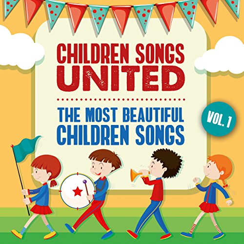 Play The Most Beautiful Children Songs, Vol. 1 by Children Songs United ...
