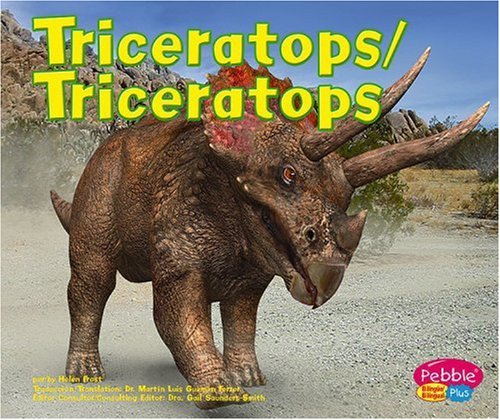 Triceratops / Triceratops (Pebble Plus Bilingual: Dinosaurios Y ...