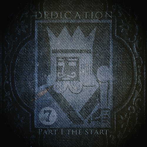 Amazon.com: Dedication: The Start - EP : 7Kingz: Digital Music