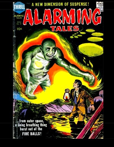 Alarming Tales #2: A New Dimension of Suspense! 1957: Therrian, Kari A ...