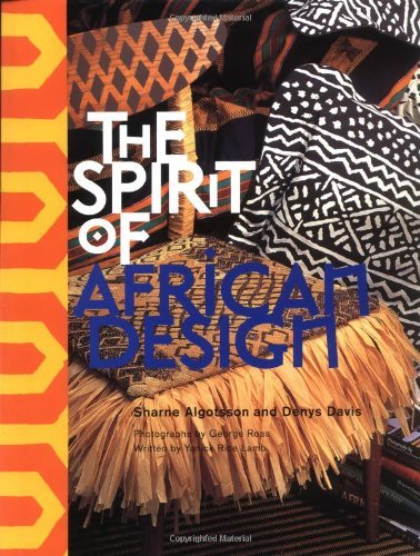 The Spirit of African Design by Sharne Algotsson (1997-05-01): Sharne ...