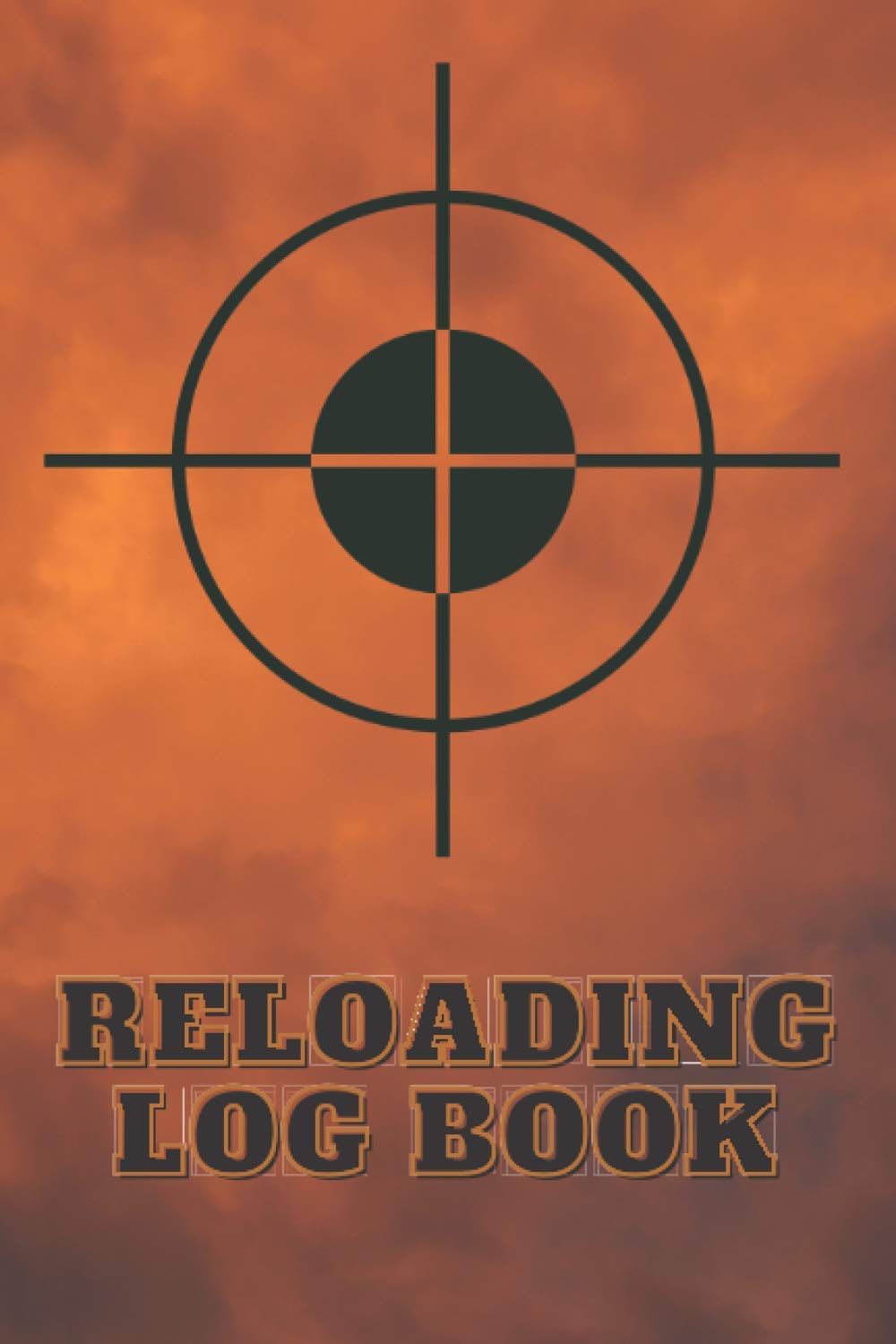 Buy Reloading Log Book: For Reloaders to Track & Record Reloading ...