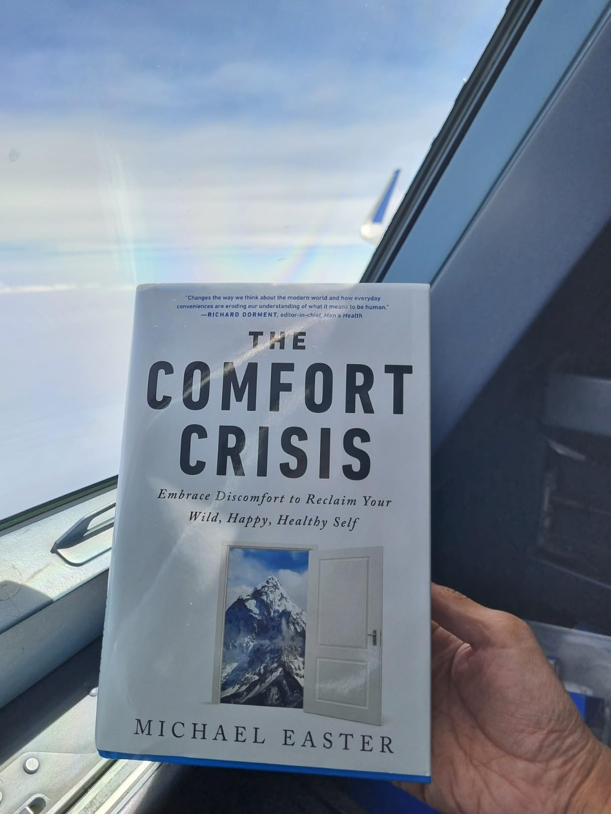 The Comfort Crisis: Embrace Discomfort To Reclaim Your Wild, Happy ...