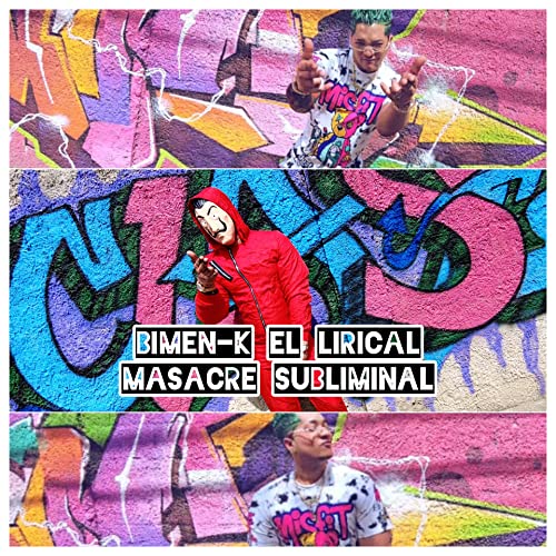 Écouter Masacre Subliminal par Bimen-K El Lirical sur Amazon Music ...