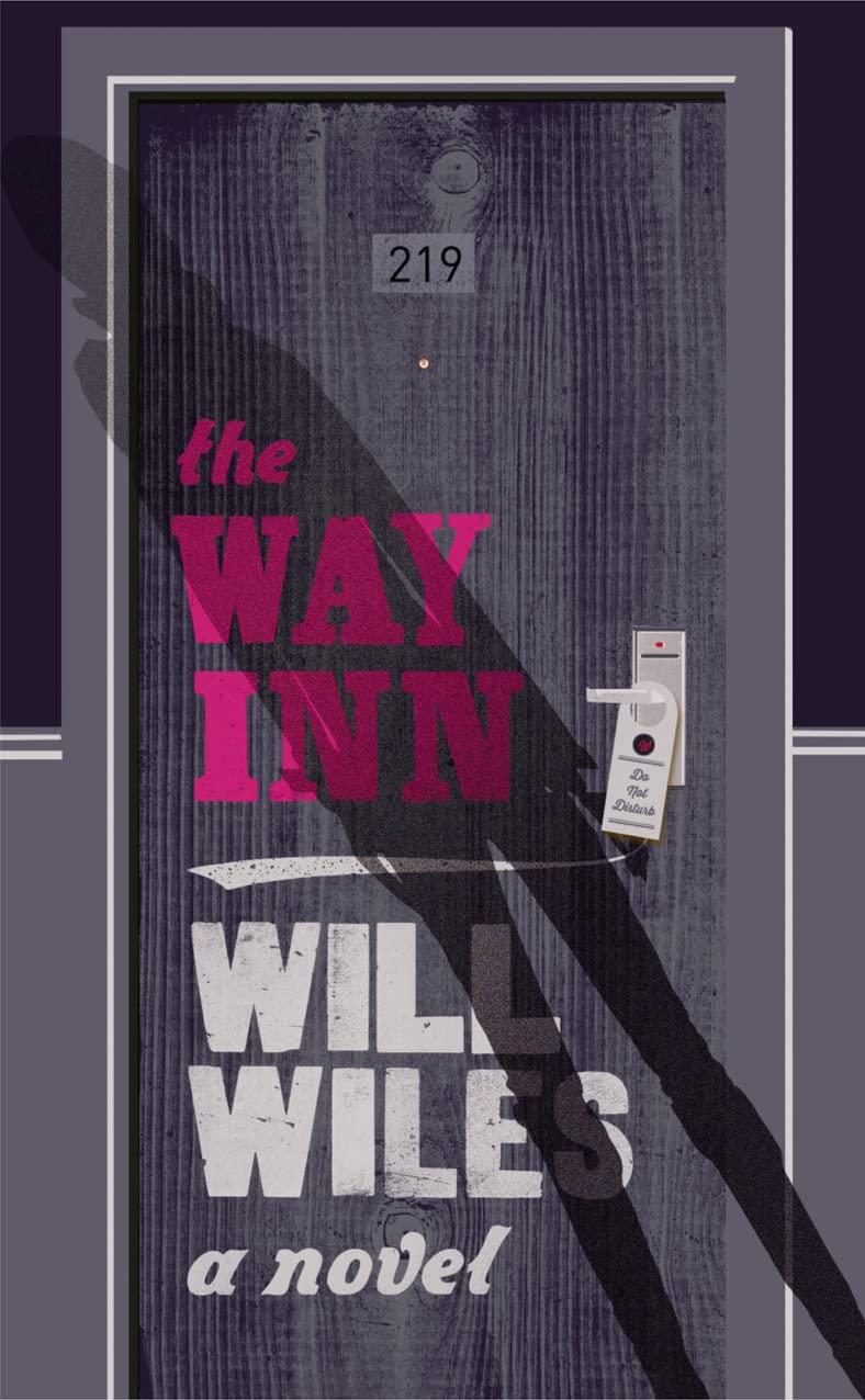 Amazon | The Way Inn | Wiles, Will | Literary