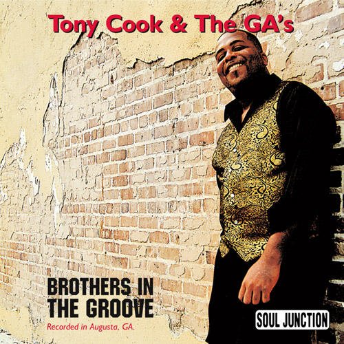 Tony Cook & The GA's - Brothers in the Groove - Amazon.com Music