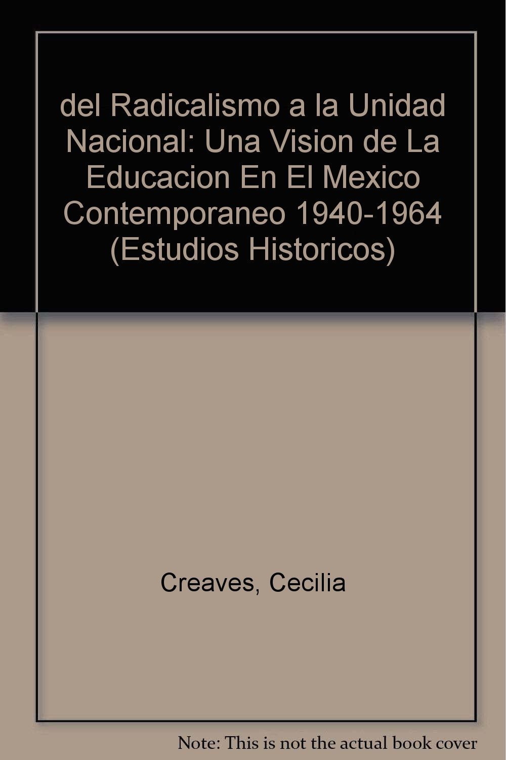Del radicalismo a la unidad nacional / From Radicalism to national ...