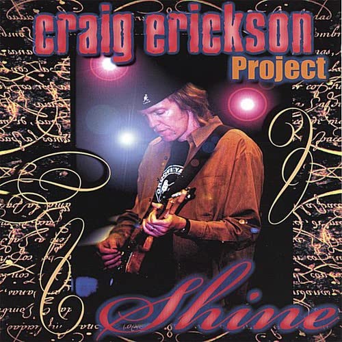 Craig Erickson Project - Shine - Amazon.com Music