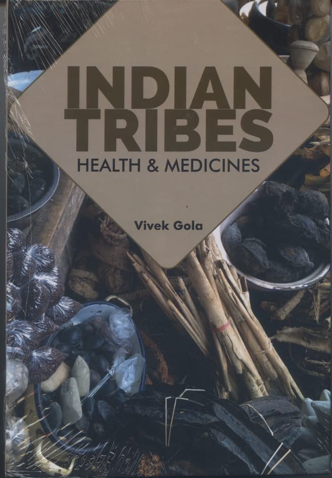 Buy Indian Tribes Health and Medicines Book Online at Low Prices in ...