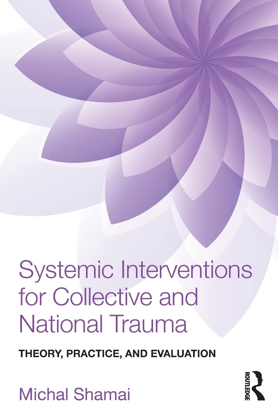 Snapklik.com : Systemic Interventions For Collective And National Trauma