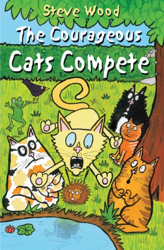 Courageous Cats Compete: Amazon.co.uk: Fox, Woody: 9780745960111: Books