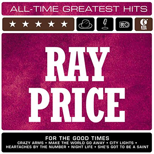 Ray Price: All-Time Greatest Hits (Rerecorded Version) von Ray Price ...