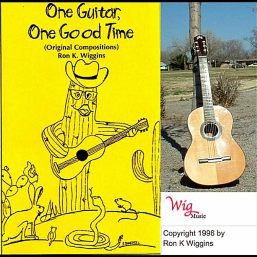 One Guitar One Good Time : Ron K Wiggins: Amazon.fr: Téléchargement de ...