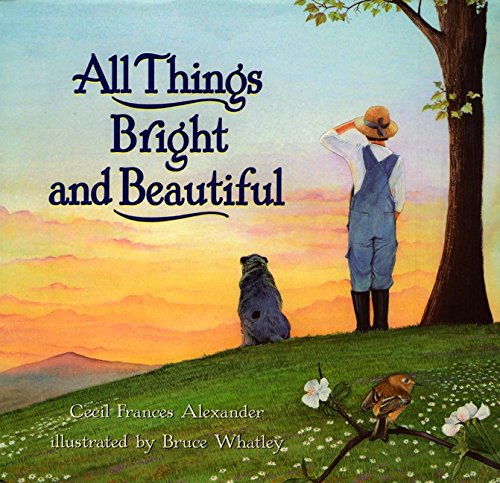 Amazon.com: All Things Bright and Beautiful: 9780060266189: Alexander ...