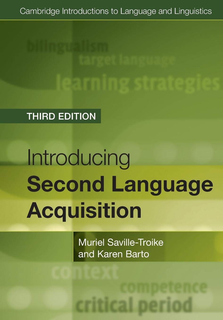 Introducing Second Language Acquisition (Cambridge Introductions to Language and Linguistics ...