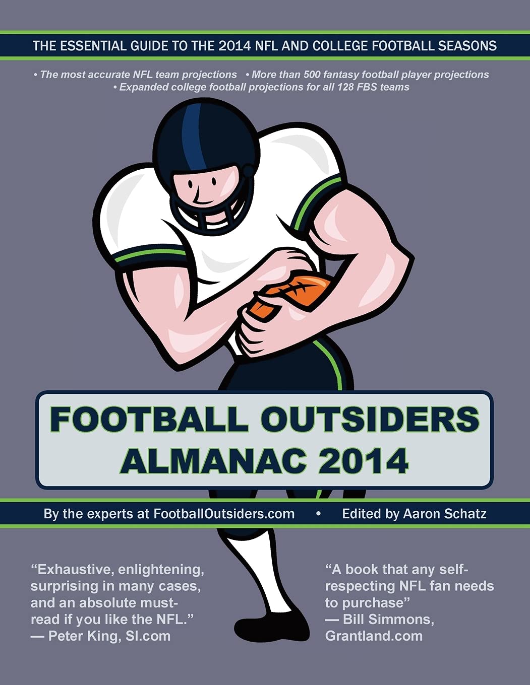 Football Outsiders Almanac 2014: The Essential Guide to the 2014 NFL ...