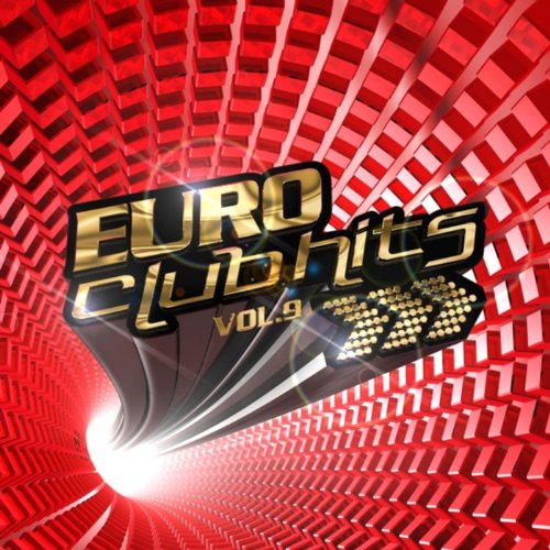 Play Euro Club Hits Vol. 9 by VARIOUS ARTISTS on Amazon Music