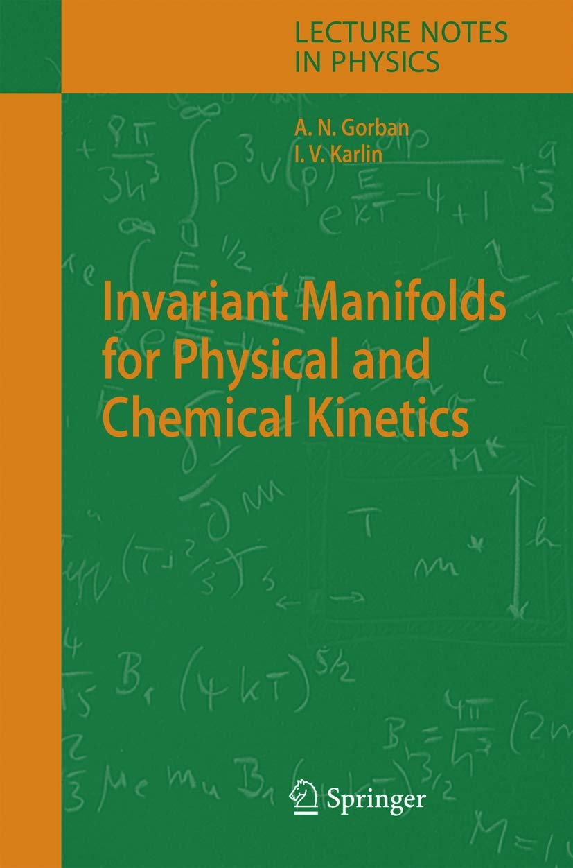 Amazon.com: Invariant Manifolds for Physical and Chemical Kinetics ...