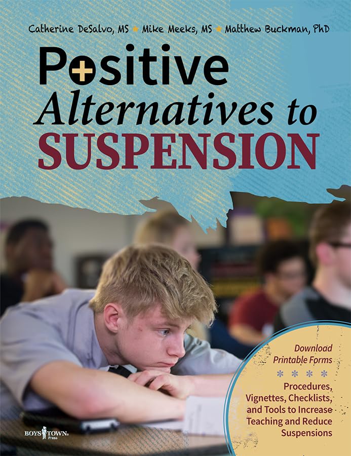 Positive Alternatives to Suspension: Catherine DeSalvo MS, Mike Meeks ...