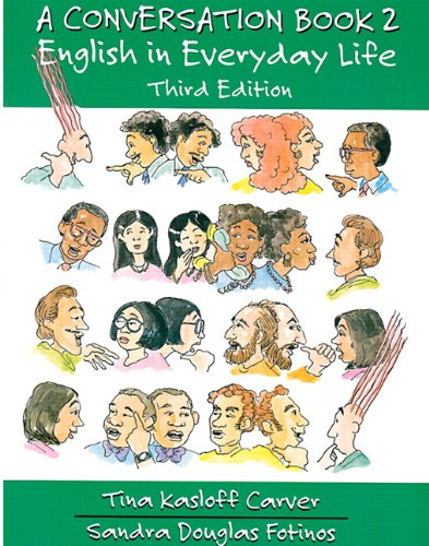 Amazon.com: A Conversation Book 2: English in Everyday Life (Full ...