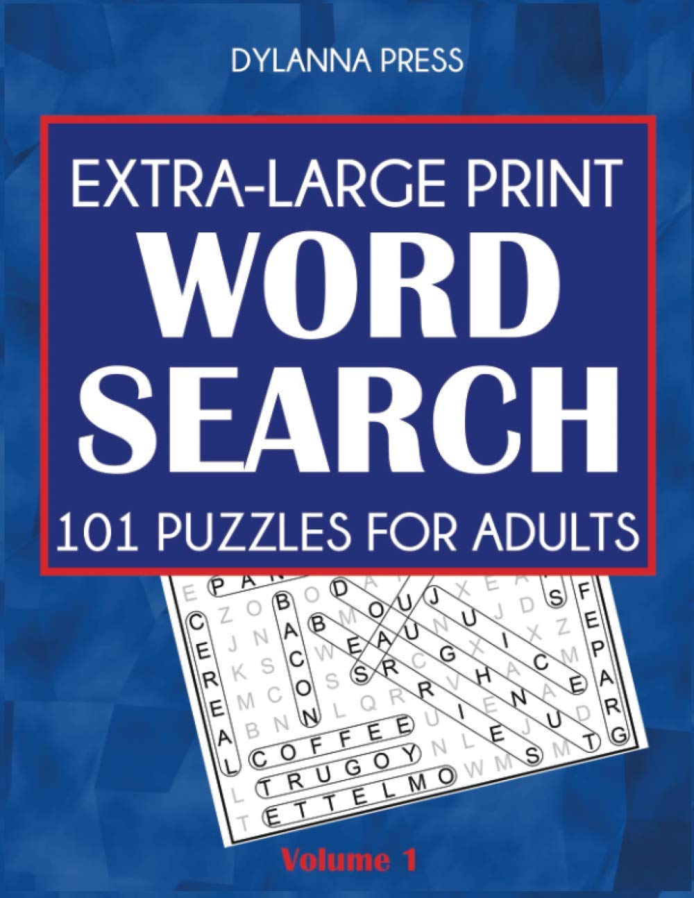 Extra-Large Print Word Search: 101 Puzzles for Adults: Dylanna Press ...