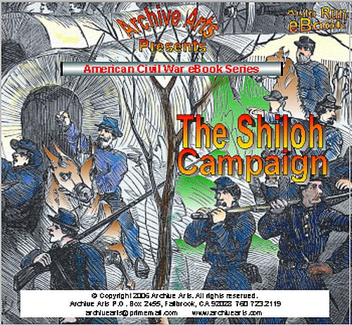 The Shiloh Campaign (Archive Arts American Civil War Book 3) eBook ...
